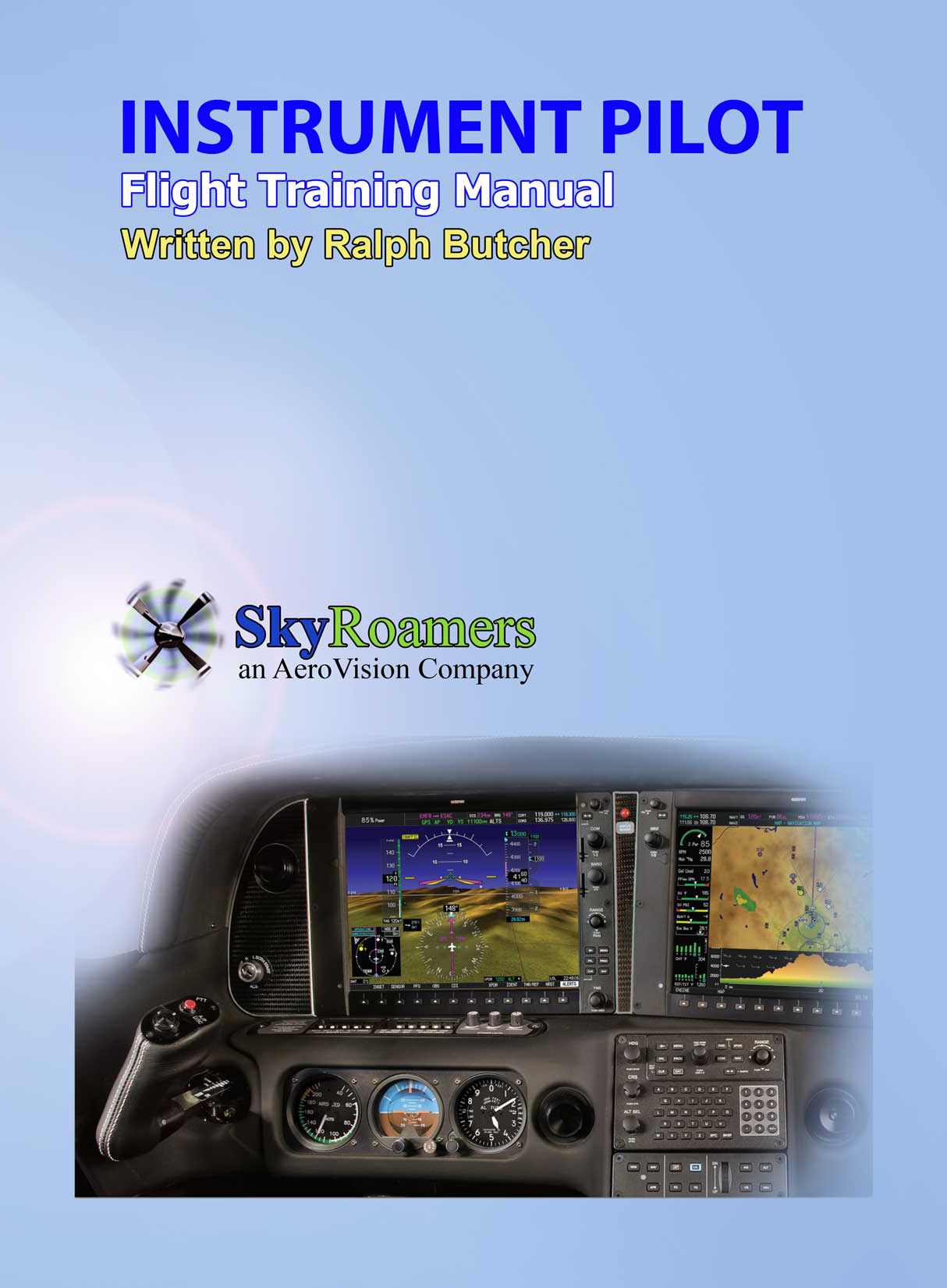 Instrument Pilot: Flight Training Manual (Physical Copy) – ProPilot Aviation