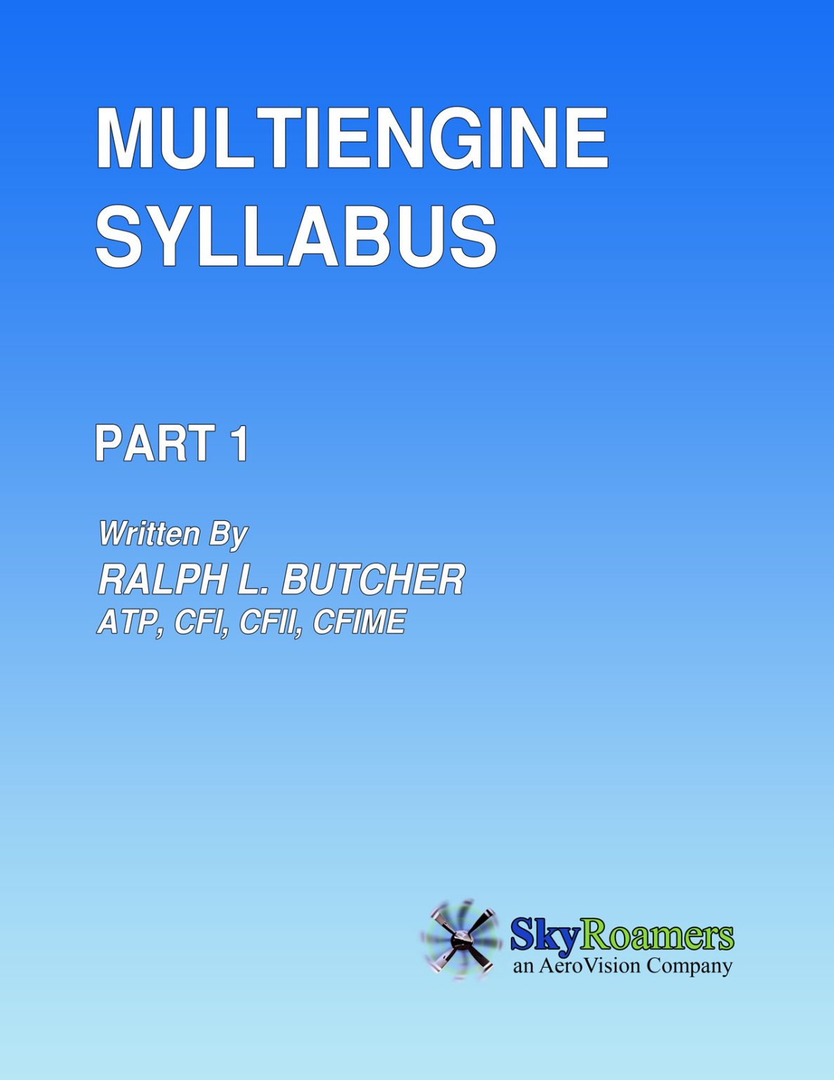 Multiengine: Flight Training Syllabus – ProPilot Aviation